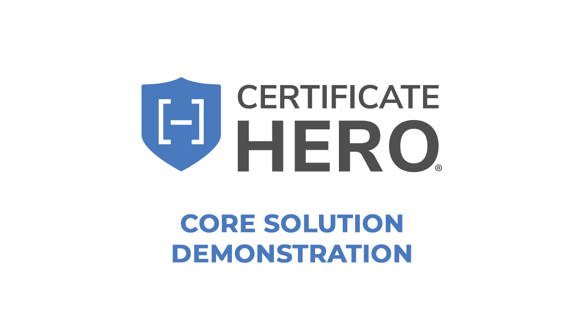 Certificate Hero Demonstration Video